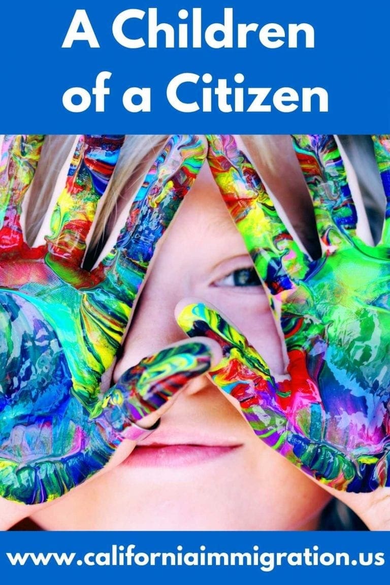 Child citizen act of 2000 | California Immigration