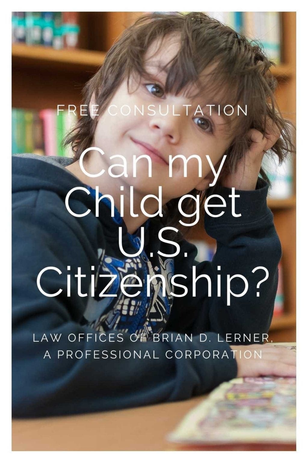 Child citizen act of 2000 | California Immigration